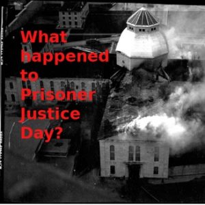 What Happened to Prisoner Justice Day? » Montréal Counter-information